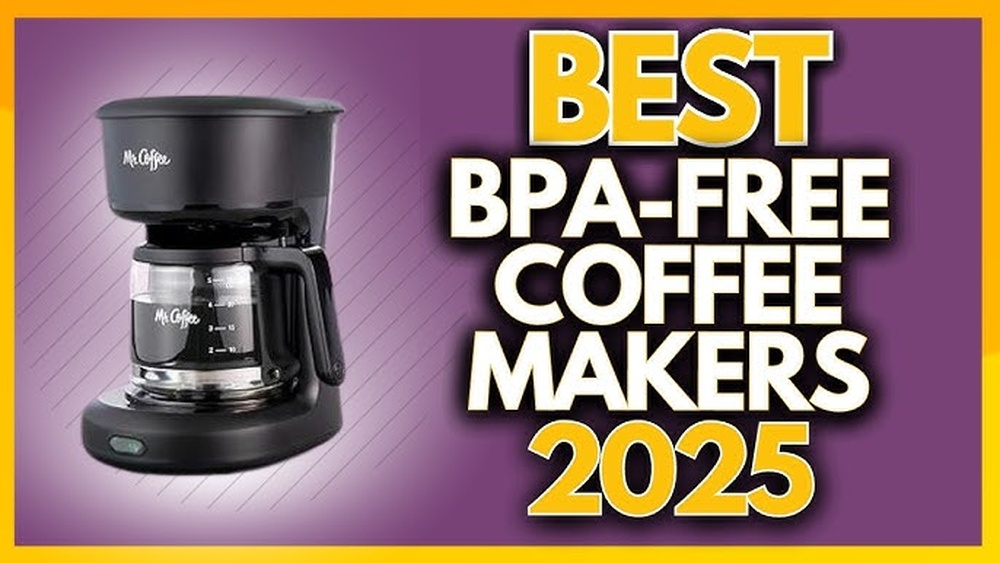 Which Coffee Makers are BPA Free: Top Safe & Healthy Picks